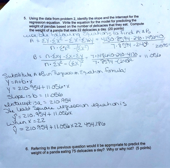5. Using the data from problem 2, identify the slope and the intercept ...