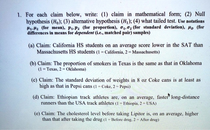 SOLVED:For cach claim below; write: (1) claim in mathematical form; (2 ...