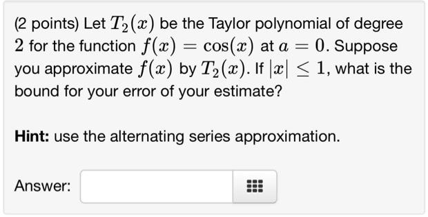 Alternating Series Estimation Theorem
