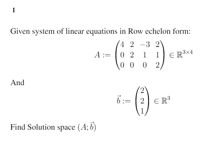 SOLVED: Given system of linear equations in Row echelon form: 2 33 2 A ...