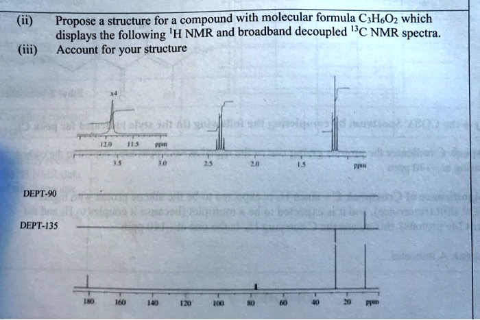 SOLVED: Propose a structure for a compound with molecular formula ...