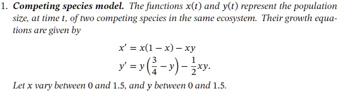 Competing species model the functions xt and yt represent...