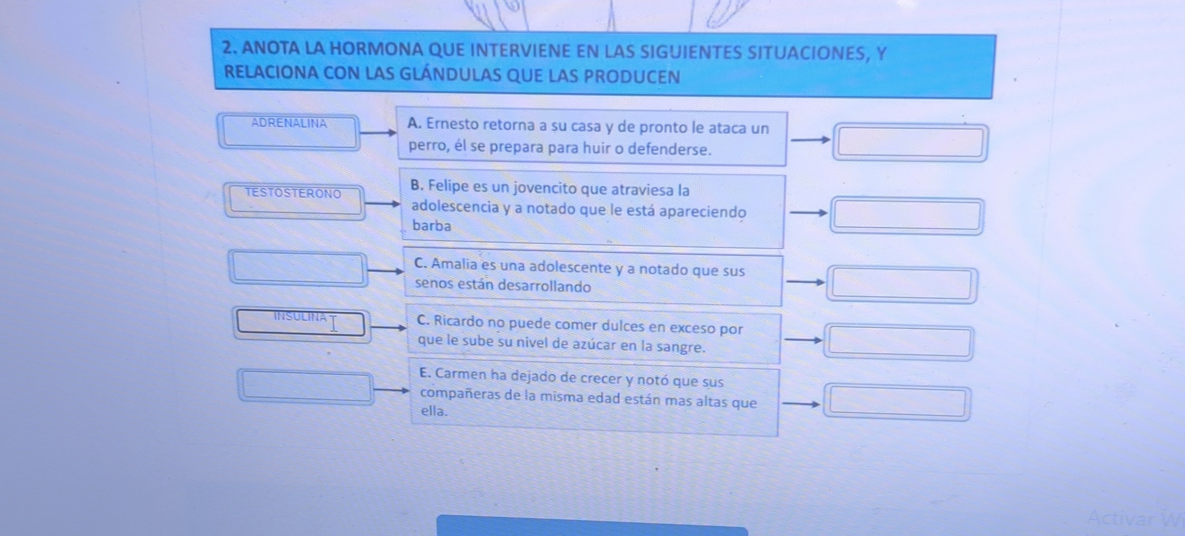 2. ANOTA LA HORMONA QUE INTERVIENE EN LAS SIGUIENTES SITUACIONES, Y ...