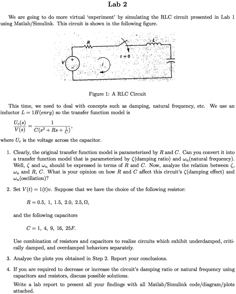lab 2 we are going to do more virtual experiment by simulating the rlc circuit presented in lab ...
