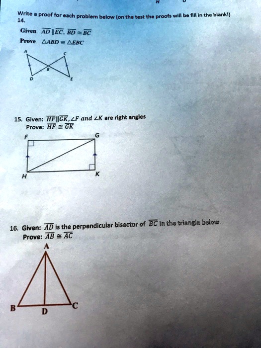 SOLVED: Write = proof for each problem below (on the test the proofs ...