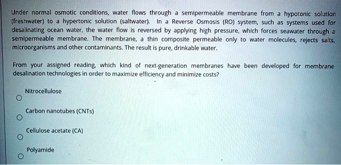 under normal osmotic conditions water flows through semipermeable ...