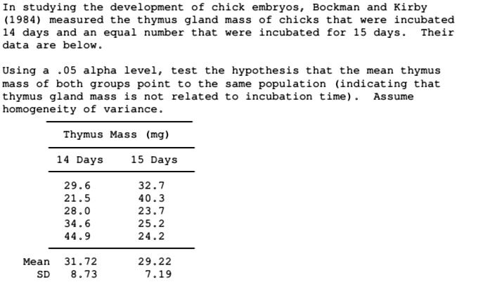 SOLVED: In scudying che development of chick embryos, Bockman and Kirby ...