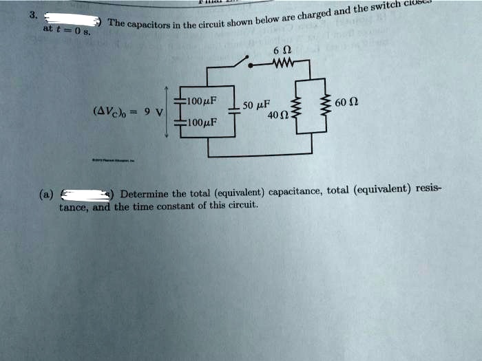 SOLVED:switch C10? and the churged The capacitors in the circuit shown ...