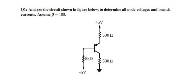 SOLVED: ANALYZE THE CIRCUIT SHOWN IN THE FIGURE BELOW, TO DETERMINE ALL NODE VOLTAGES AND BRANCH ...