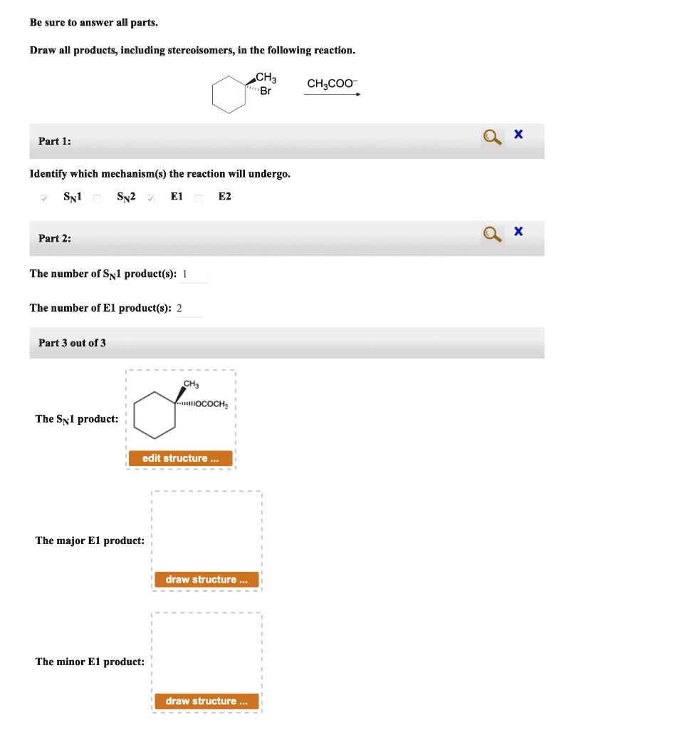 SOLVED: Be sure to answer all parts Draw all products, including stercoisomers; in the following ...