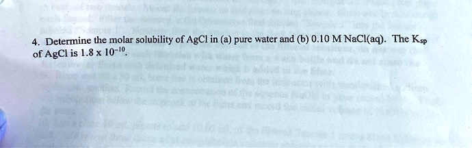 Solved Determine The Molar Solubility Of Agcl In A Pure Water And B