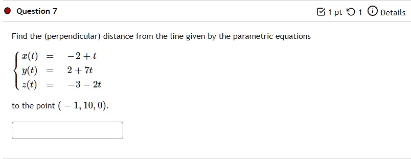 question c1pt 0 1 0 details find the perpendicular distance from the ...