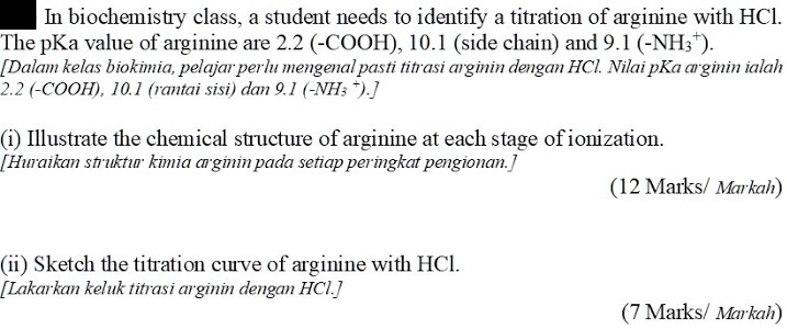 in biochemisty class student needs to identify a titration of arginine ...