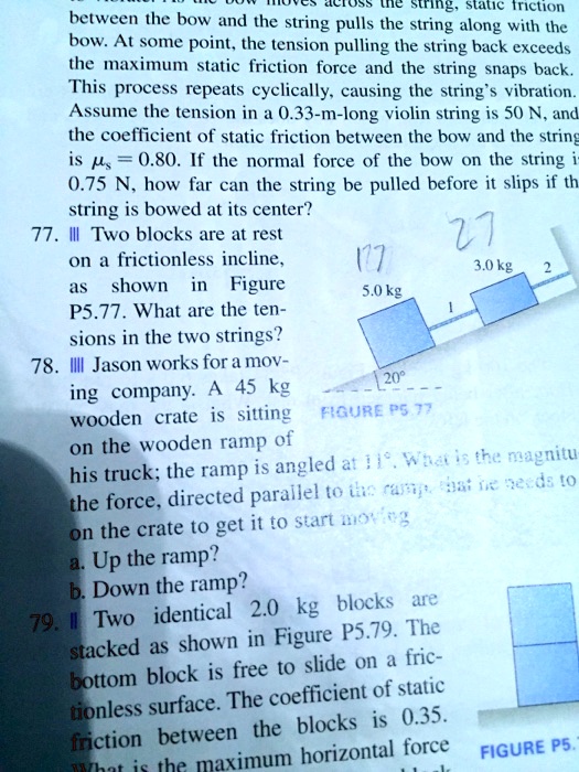 lctono string static iniction between the bow and the string pulls the ...