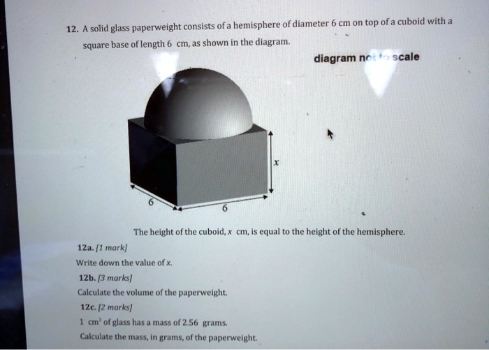 SOLVED:consists ofa hemisphere diameter on top ofa cuboid with A solid ...