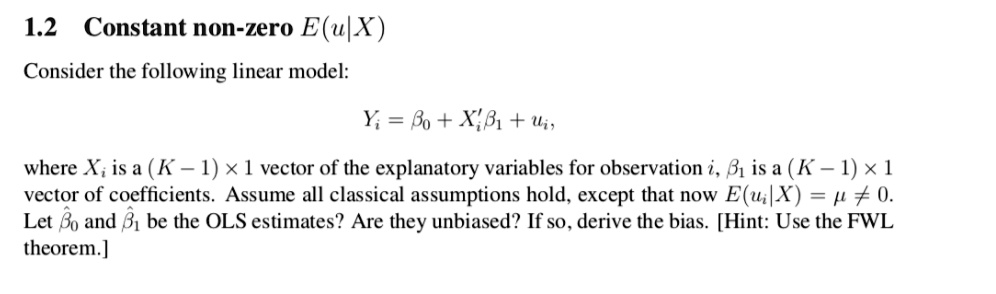 SOLVED: 1.2 Constant non-zero E(ufX) Consider the following linear model: Y; = Bo + X,B1 + u ...