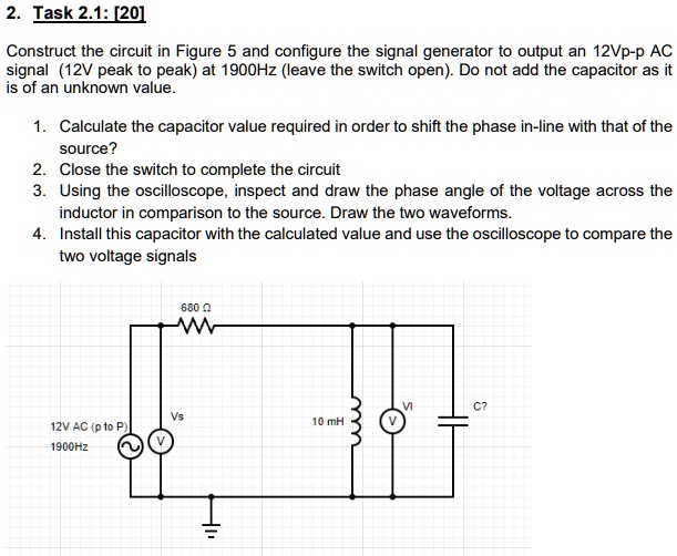 SOLVED: Hi there, can you please do question 1 Task 2.1: [20] Construct the circuit in Figure 5 ...