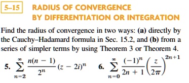 5-15 RADIUS OF CONVERGENCE BY DIFFERENTIATION OR INTEGRATION Find the ...