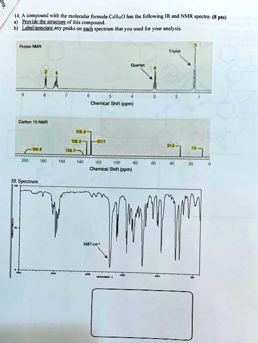 14. A compound with the molecular formula C8H10O has the following IR ...