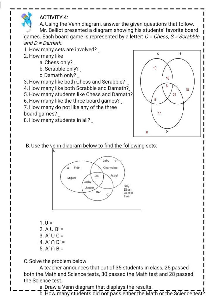 SOLVED: Please answer my question, please. ACTIVITY 4: Using the Venn ...