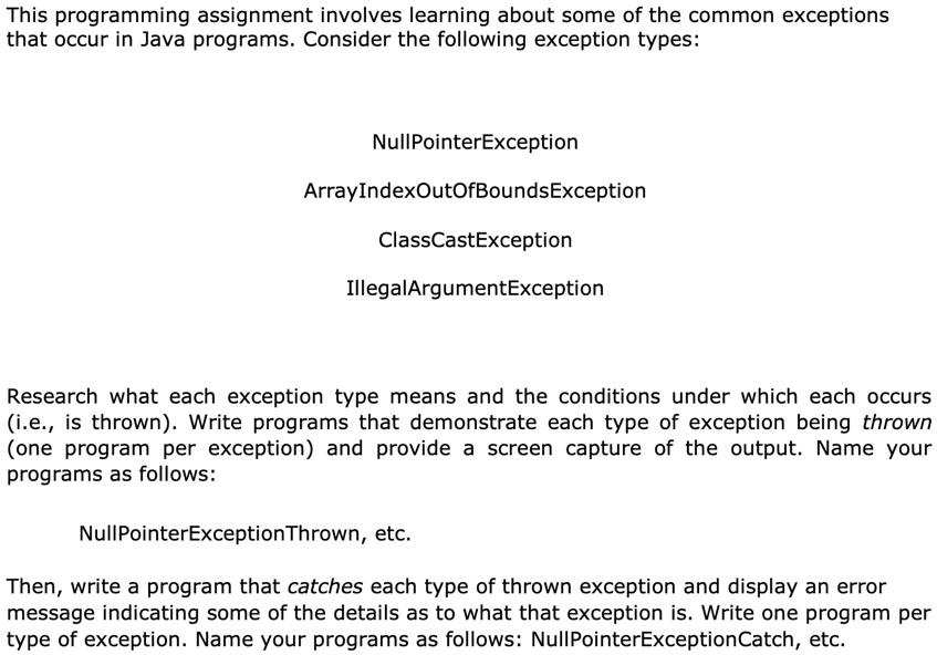 Solved This Programming Assignment Involves Learning About Some Of The Common Exceptions That 4102