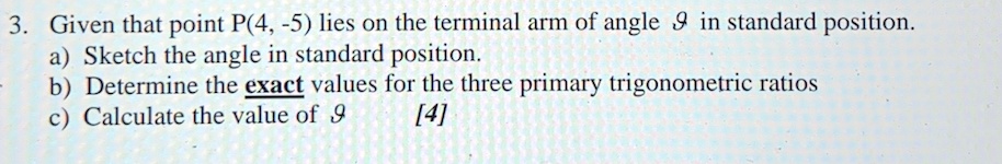 3 given that point p4 5 lies on the terminal arm of angle 9 in standard ...
