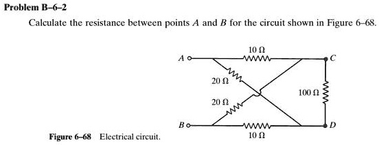 problem b 6 2 calculate the resistance between points a and b for the circuit shown in figure 6 ...