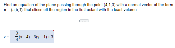 find an equation of the plane passing through the point 413 with a ...