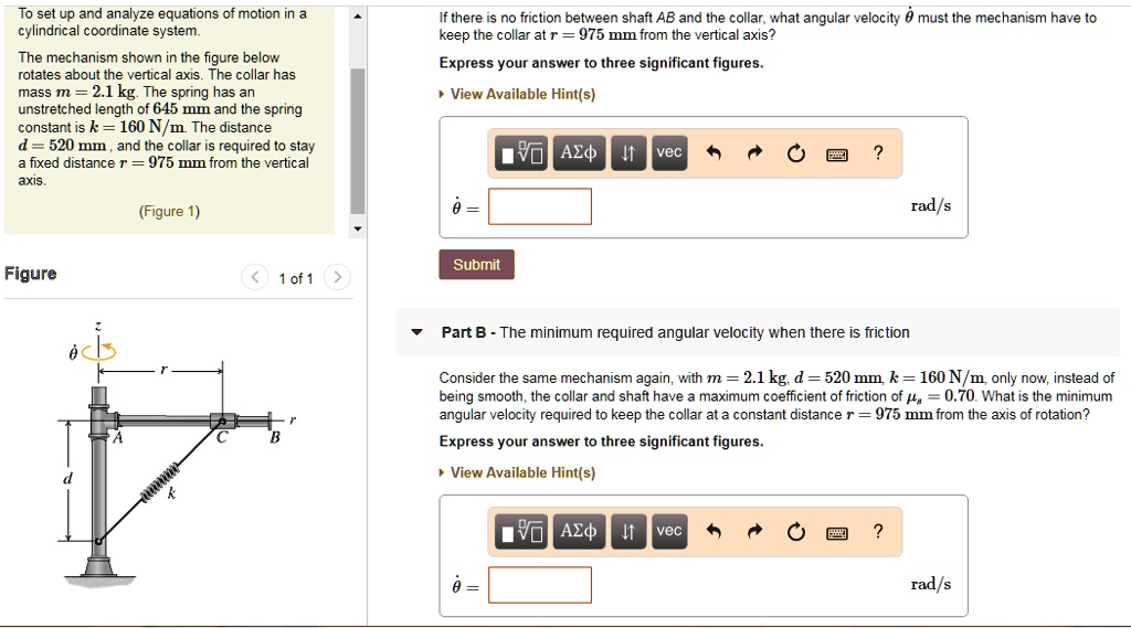 SOLVED: To set up and analyze equations of motion in a cylindrical coordinate system. If there ...