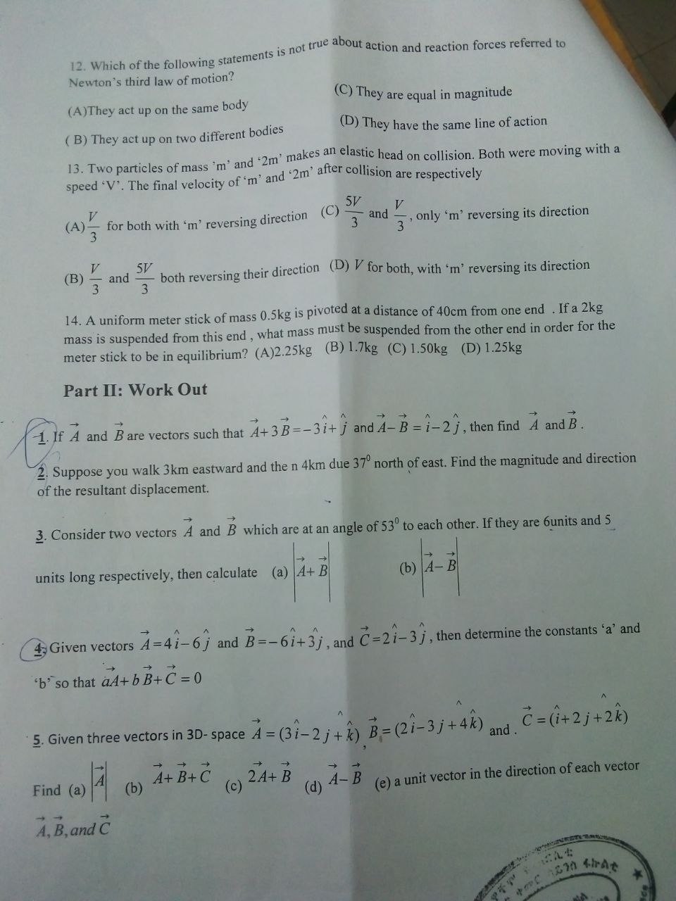 12. Which of the following statements is not true about action and reaction forces referred to ...