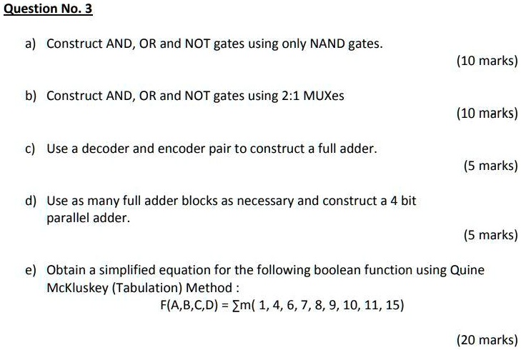 SOLVED: Question No 2 Construct AND, OR, and NOT gates using only NAND ... SOLVED: Question No 2 Construct AND, OR, and NOT gates using only NAND ...