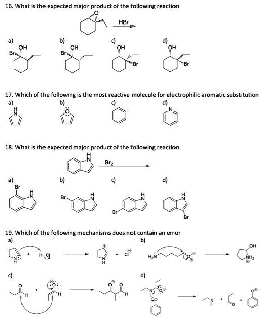 SOLVED: 16. What the expected major product of the following reaction ...