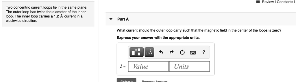 SOLVED: Two concentric current loops lie in the same plane. The outer ...