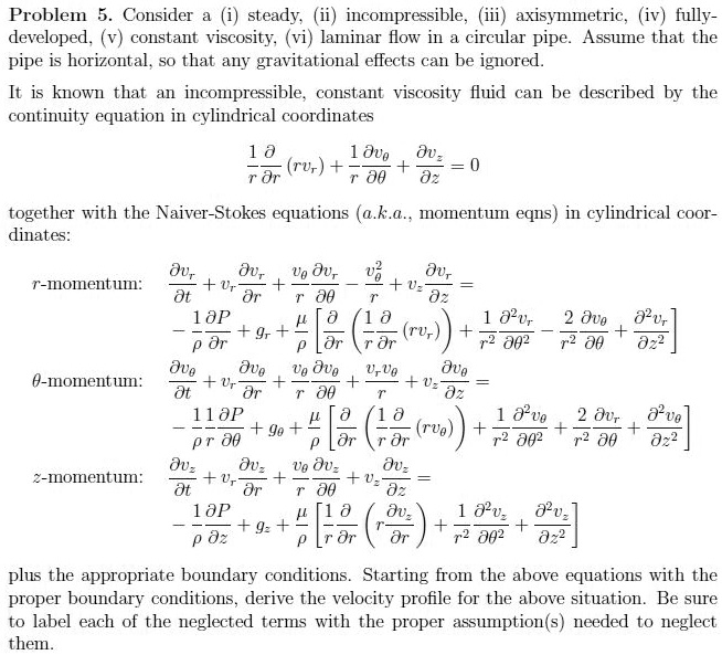 Solved Problem 5 Consider A Steady Incompressible Axisymmetric