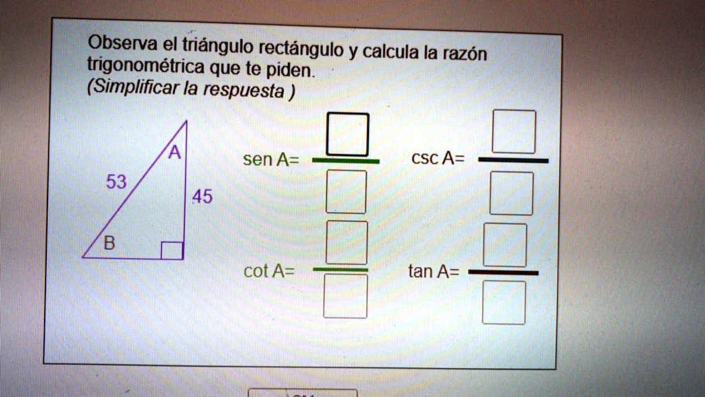 Solved Observa El Triángulo Rectángulo Y Calcula La Razón