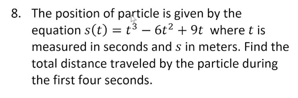 8 the position of particle is given by the equation st t3 6t2 9t where t is measured in seconds ...