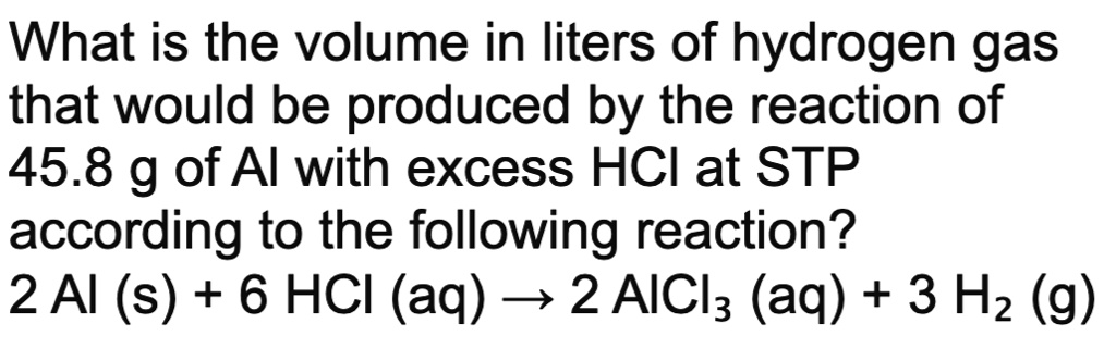 what is the volume in liters of hydrogen gas that would be produced by the reaction of 458 g of ...