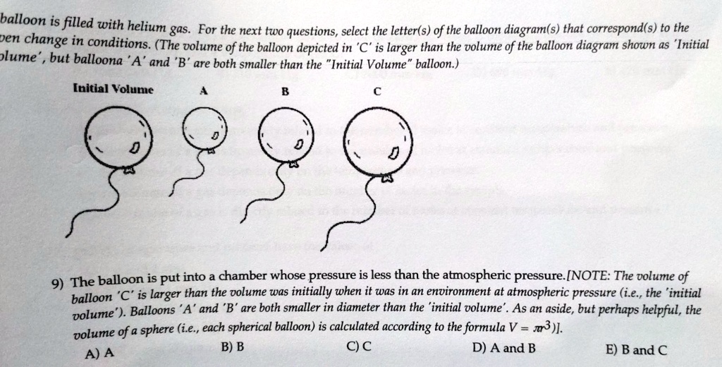 balloon is flled with helium gas for the next two questions select the ...