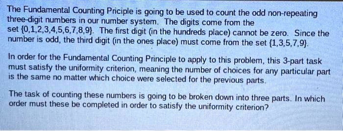 The Fundamental Counting Priciple is going to be used to count the odd non-repeating three-digit ...