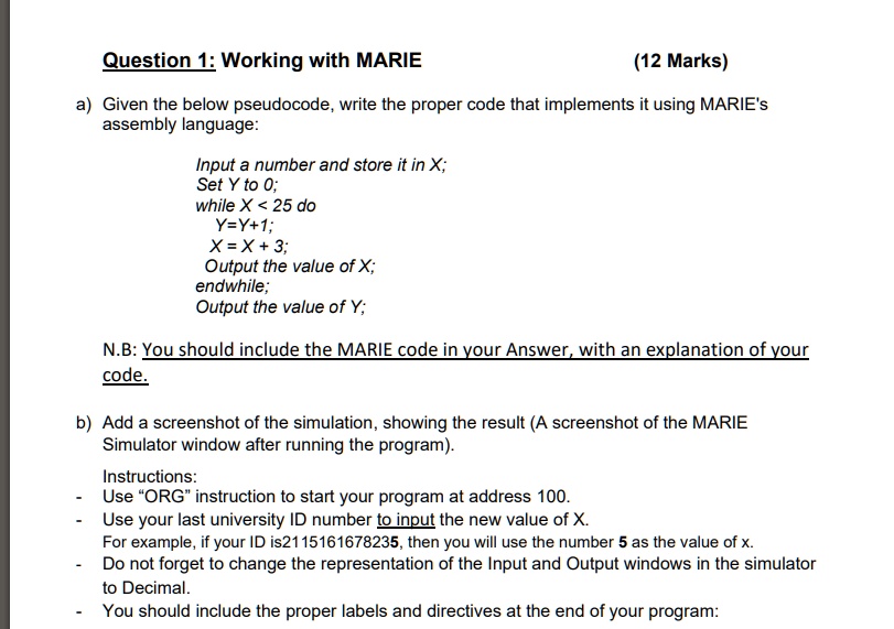 Solved Question 1 Working With Marie 12 Marks Given The Below Pseudocode Write The Proper