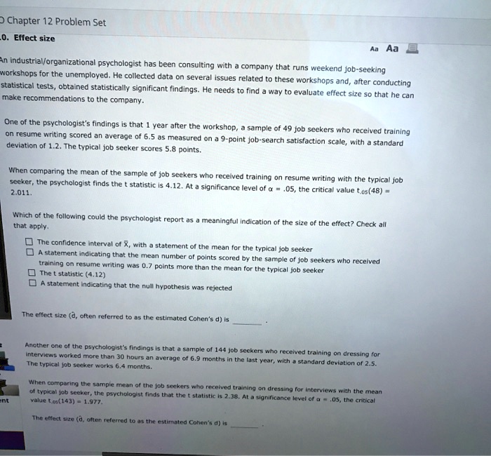 [GET ANSWER] chapter 12 problem set effect size aa an industrialorganizational psychologist has ...
