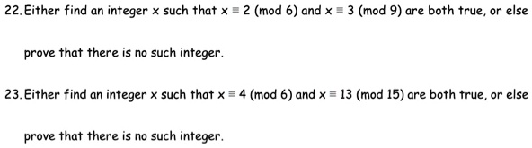 Solved 22either Find An Integer Such That Mod 6 And Mod 9 Are 6569