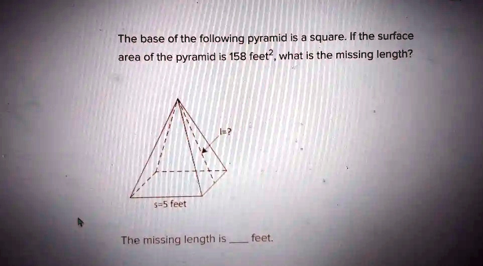 SOLVED: The base of the following pyramid is a square. If the surface ...