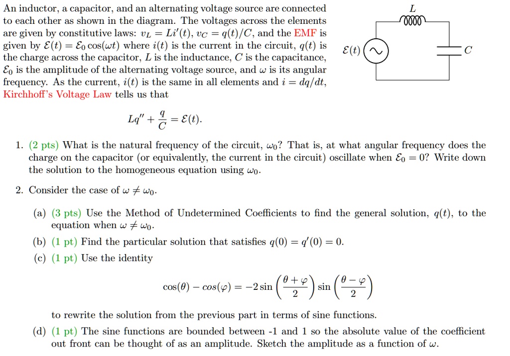 SOLVED: An inductor, capacitor, and an alternating voltage source are connected to each other as ...