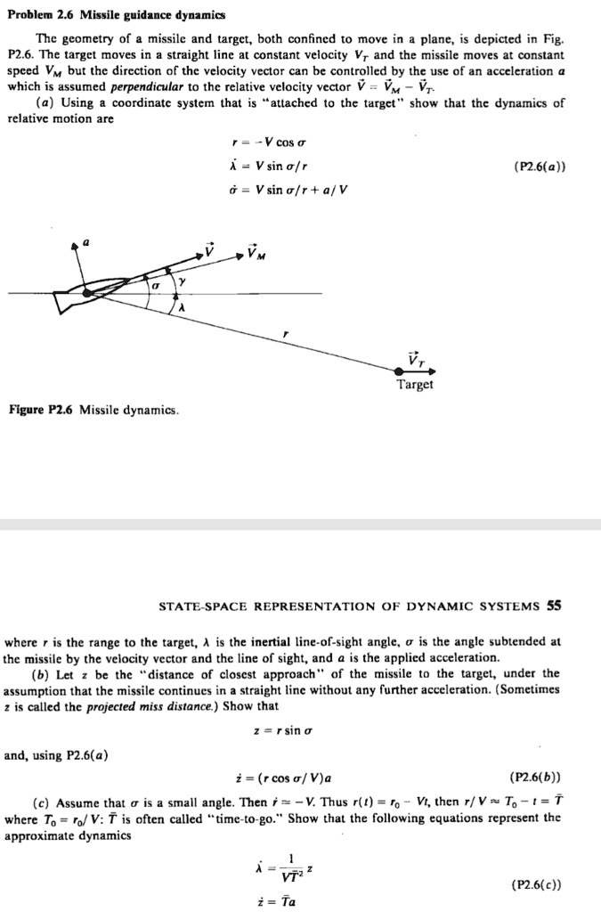 SOLVED: Problem 2.6 Missile guidance dynamics The geometry of a missile ...