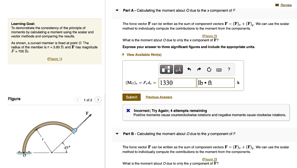 SOLVED: Review Part A - Calculating the moment about due companent af ... SOLVED: Review Part A - Calculating the moment about due companent af ...