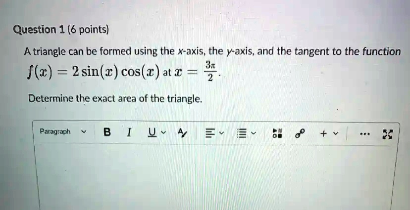 SOLVED: Question 1 (6 points) A triangle can be formed using the X-axis ...