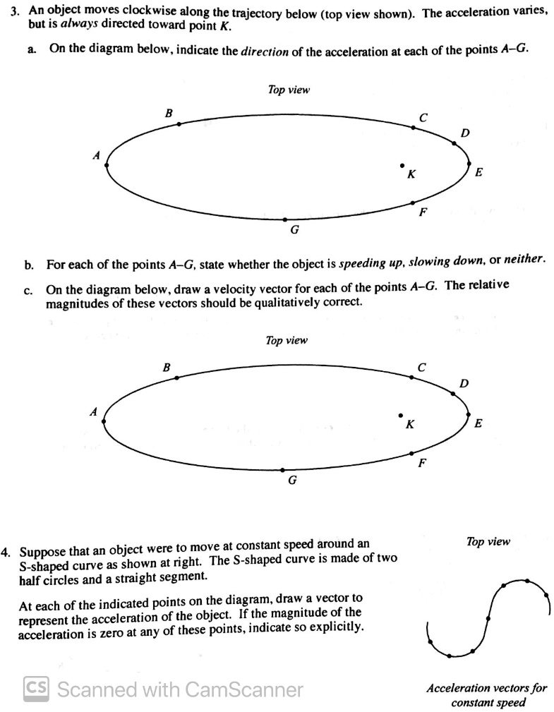 an object moves clockwise along the trajectory below top view shown the ...