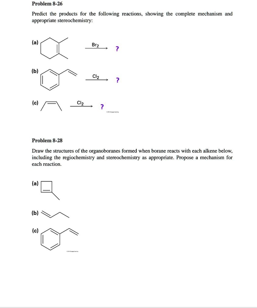 problem 8 26 predict the products for the following reactions showing the complete mechanism and ...