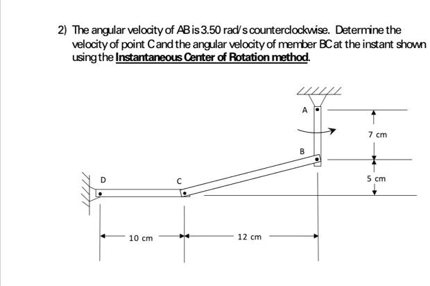 SOLVED: Can you give me the answer to this question, please? The angular velocity of AB is 3.50 ...